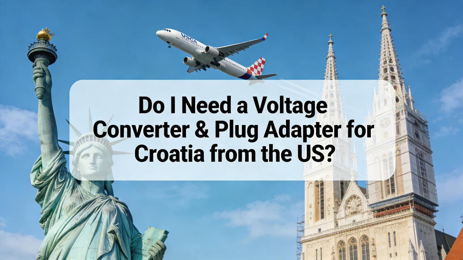 Do I Need a Voltage Converter & Plug Adapter for Croatia from the US ...